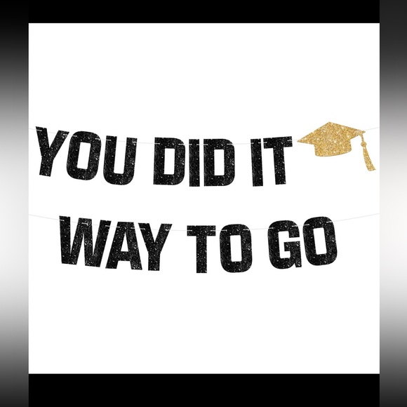 Party Supplies | Graduation Banner You Did It Way To Go | Poshmark